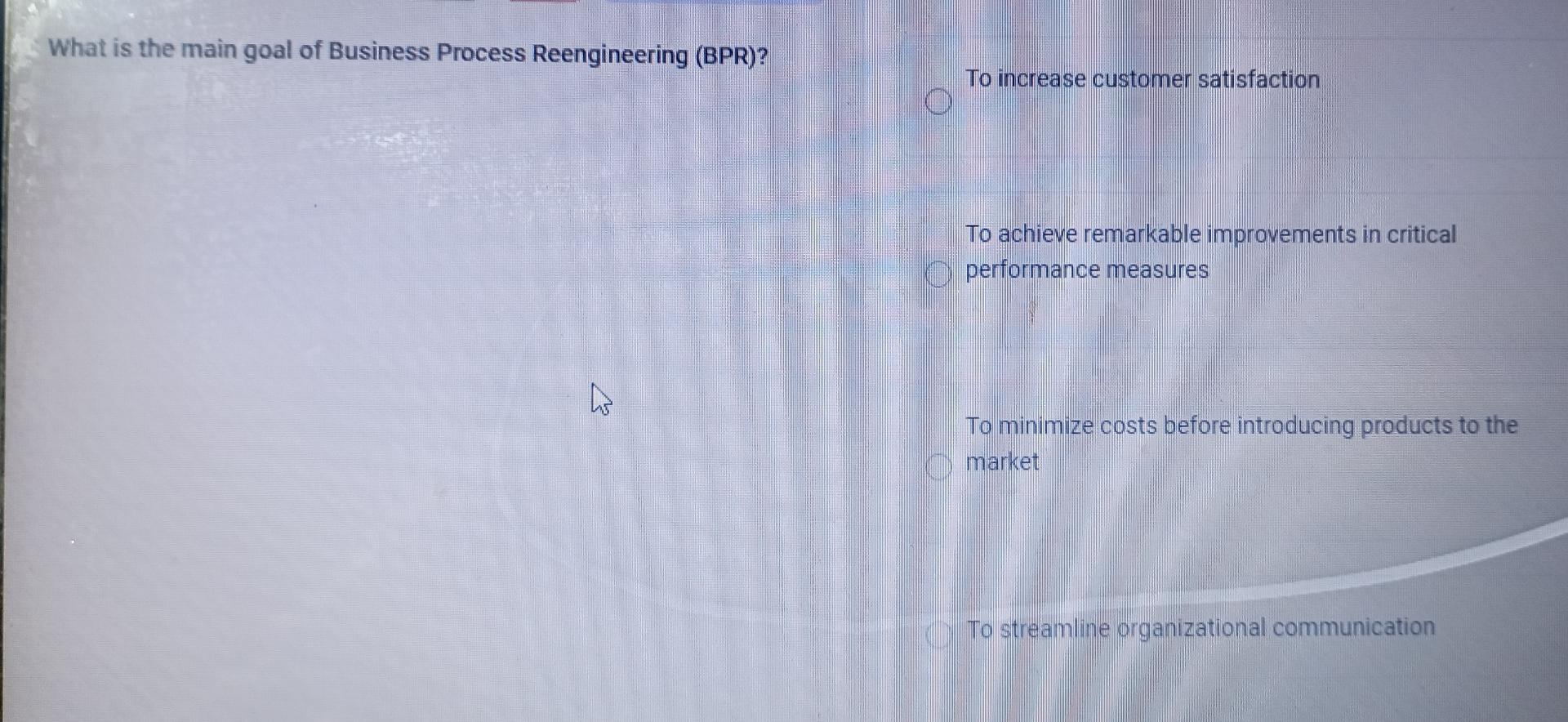 Solved What is the main goal of Business Process | Chegg.com