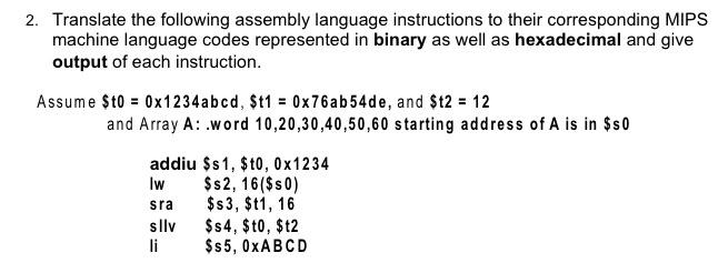 Solved 2. Translate the following assembly language | Chegg.com