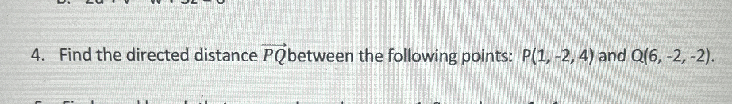 Solved Find the directed distance vec(PQ) ﻿between the | Chegg.com