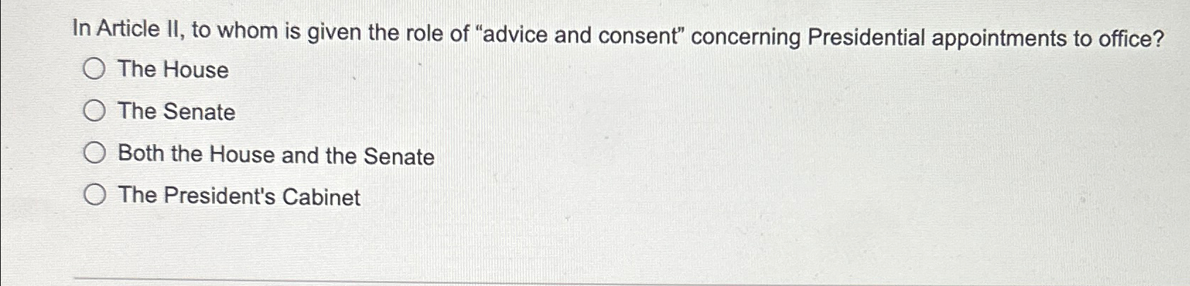 Solved In Article II, ﻿to whom is given the role of "advice | Chegg.com