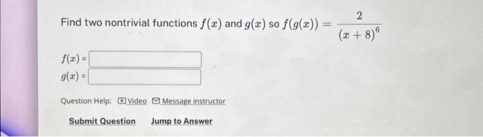 Solved Find two nontrivial functions f(x) and g(x) so | Chegg.com