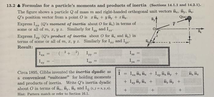 Solved 0 13.2. Formulas for a particle's moments and | Chegg.com