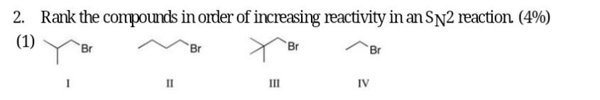 Solved 2. Rank the compounds in order of increasing | Chegg.com