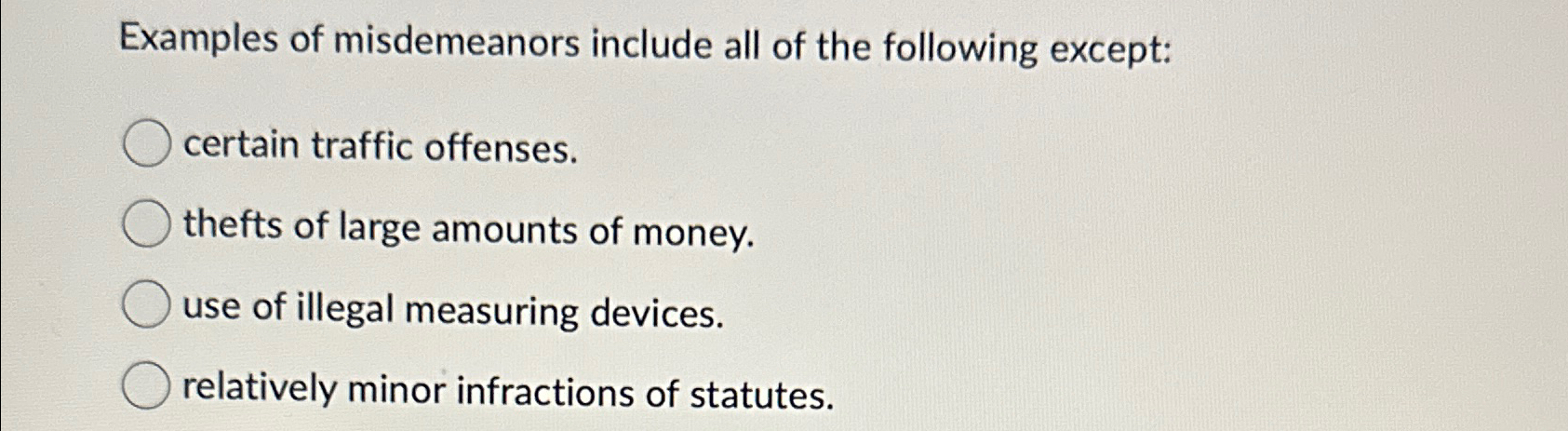 Solved Examples of misdemeanors include all of the following | Chegg.com