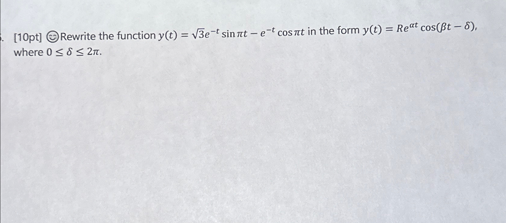 Solved [10pt] () ﻿Rewrite the function | Chegg.com
