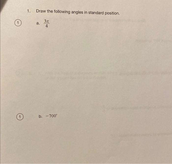 Solved 1. Draw the following angles in standard position. a. | Chegg.com