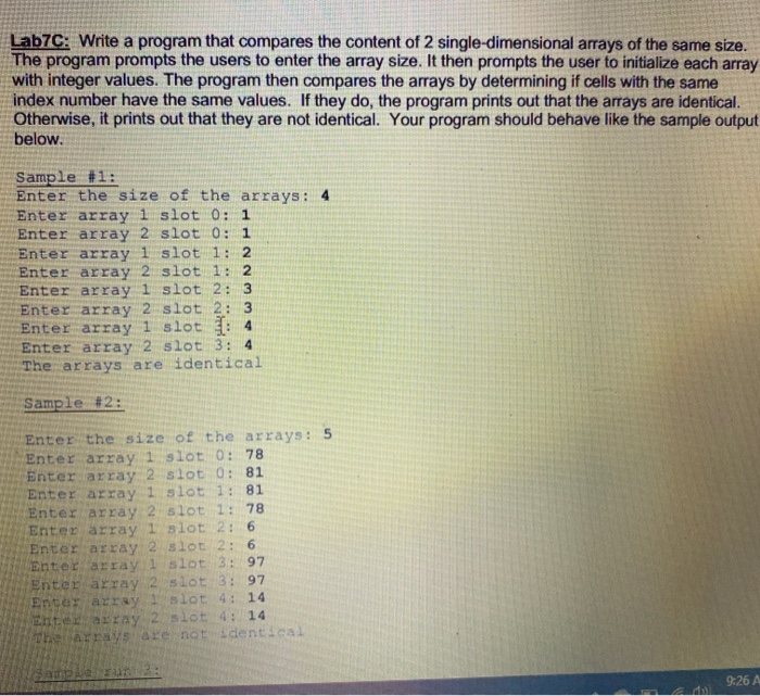 Solved Lab7C: Write a program that compares the content of 2 | Chegg.com