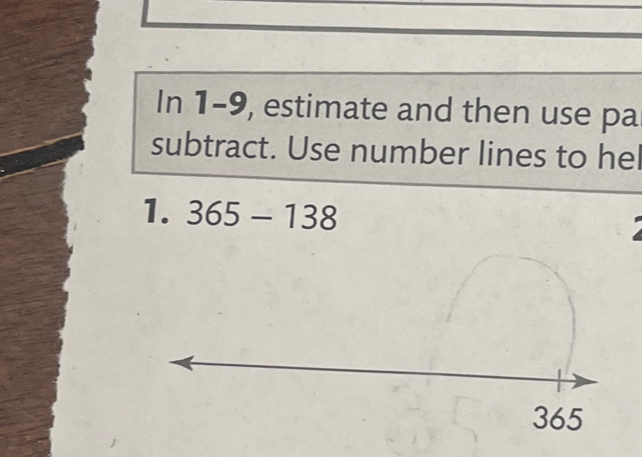 In 1-9, ﻿estimate and then use pa subtract. Use | Chegg.com