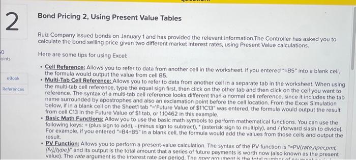 Bond Pricing 2, Using Present Value Tables Ruiz | Chegg.com
