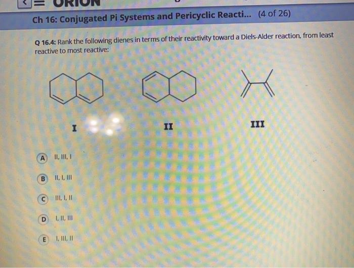 Solved Ch 16: Conjugated Pi Systems and Pericyclic Reacti... | Chegg.com