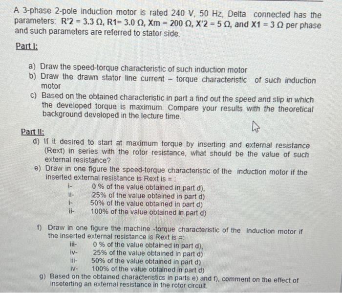 Solved A 3-phase 2-pole induction motor is rated 240 V,50 | Chegg.com