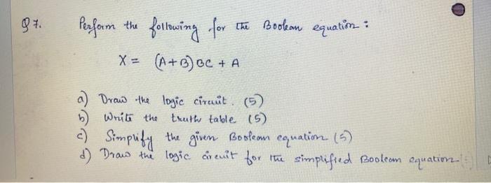 Solved 97. Perform the following for the Boolean equation : | Chegg.com
