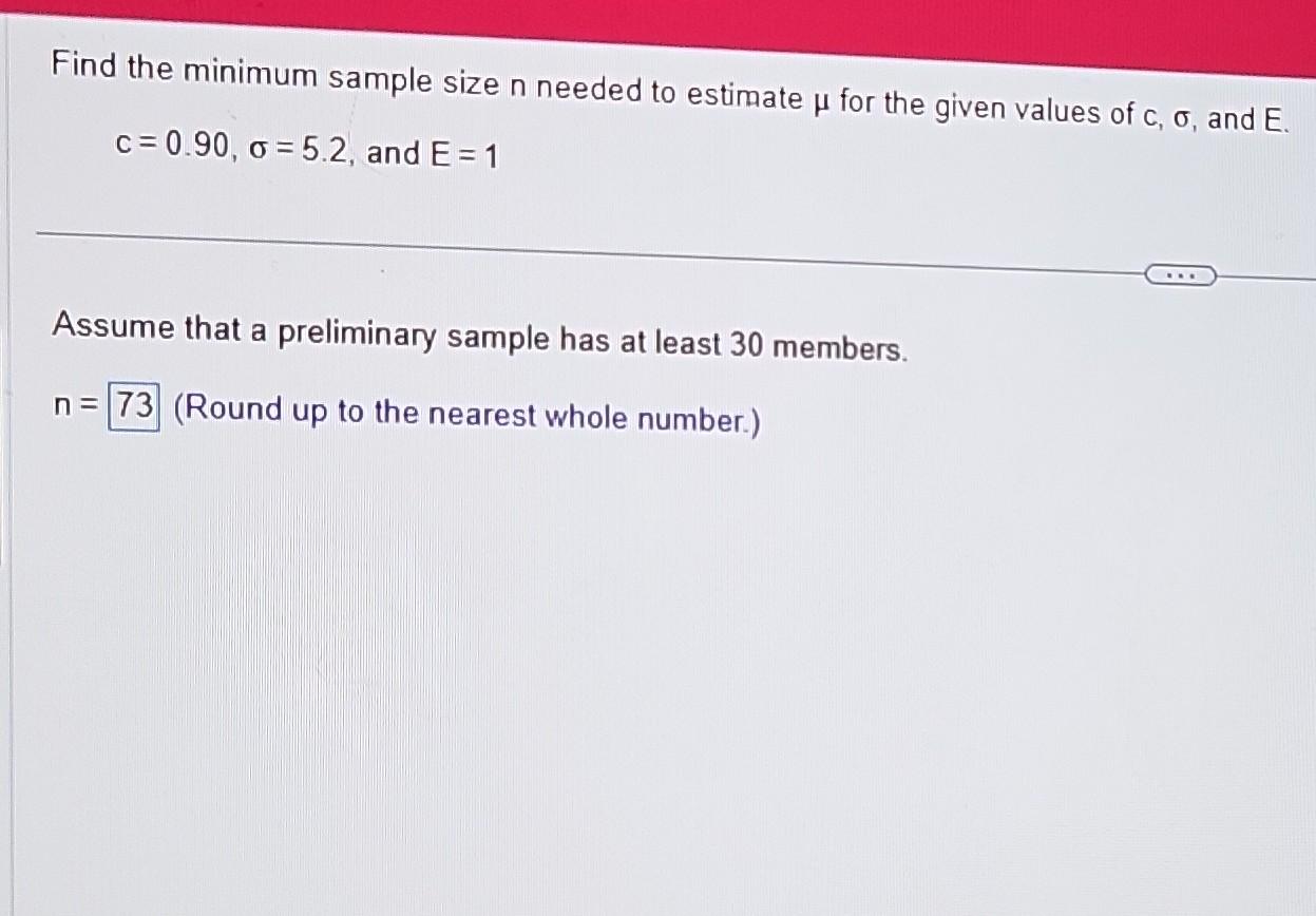 Solved Find the minimum sample size n needed to estimate μ | Chegg.com