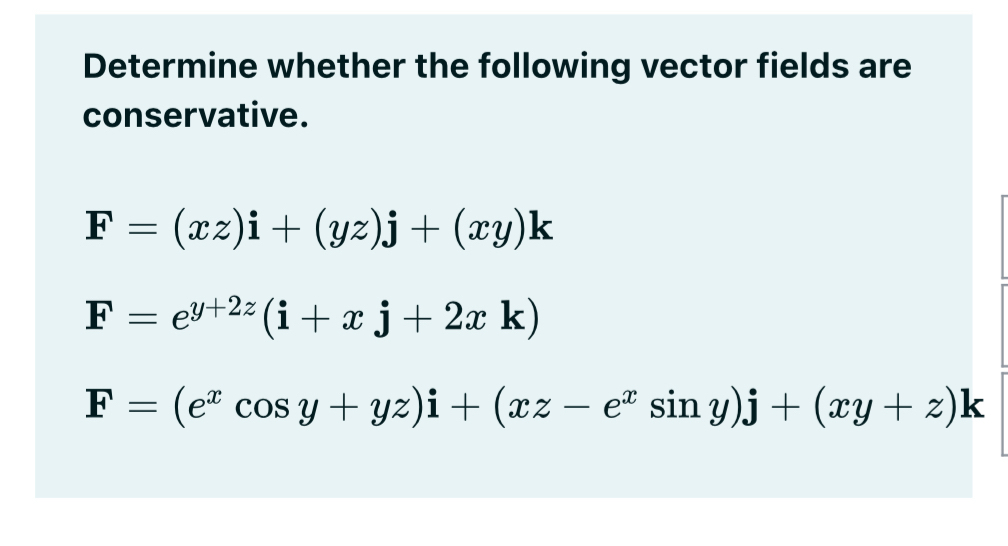 Determine whether the following vector fields are | Chegg.com
