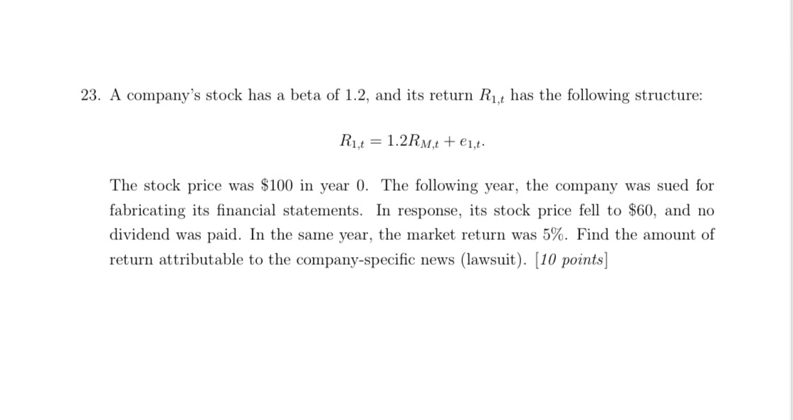 Solved A company's stock has a beta of 1.2 , ﻿and its return | Chegg.com