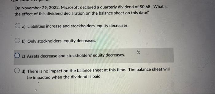 Solved On November 29,2022 , Microsoft declared a quarterly | Chegg.com