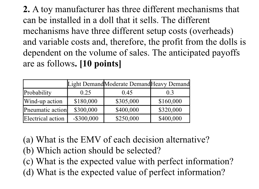 Solved A toy manufacturer has three different mechanisms | Chegg.com