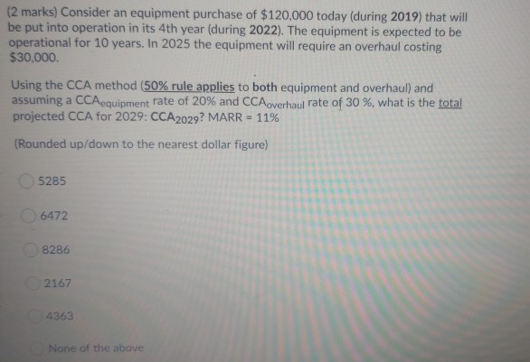 Solved using CCA method and assuming a CCA rate of 20% what | Chegg.com