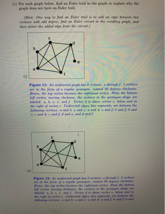 Solved PROBLEM 4 For parts (a) and (b) below, find an Euler | Chegg.com
