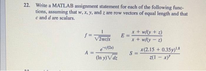 Solved Write a MATLAB assignment statement for each of the | Chegg.com