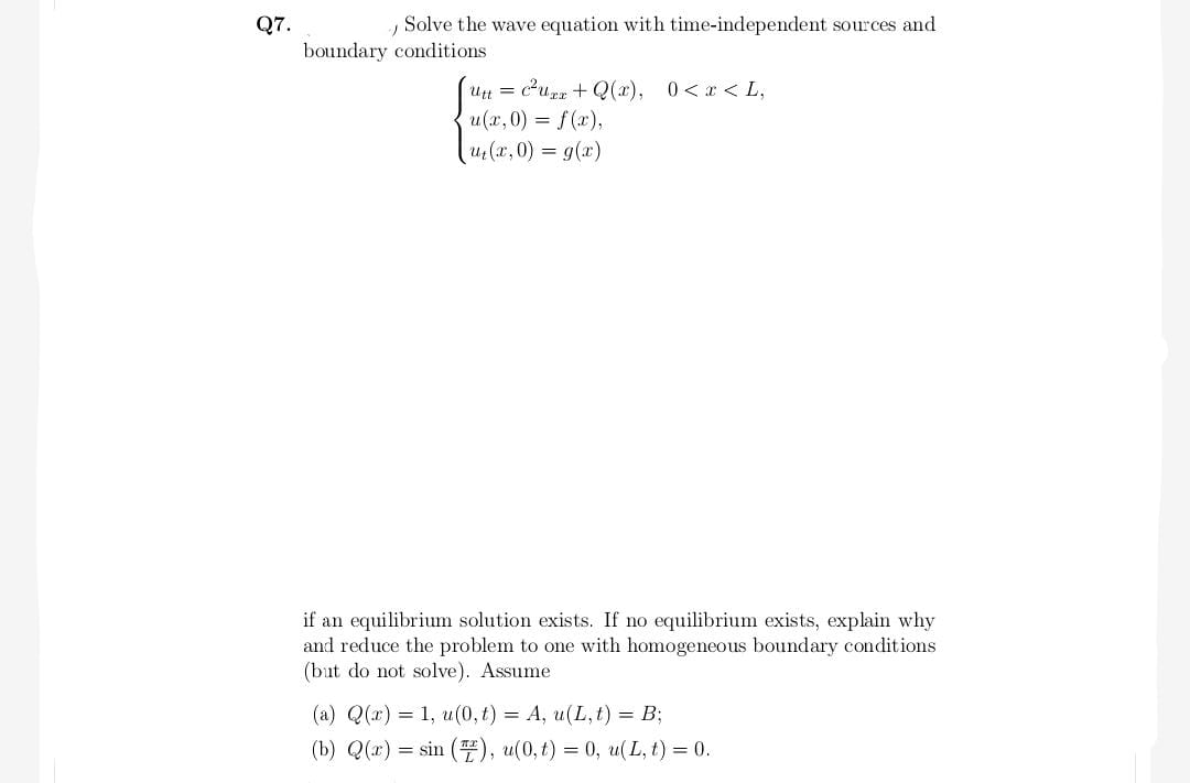 Q7., ﻿Solve the wave equation with time-independent | Chegg.com