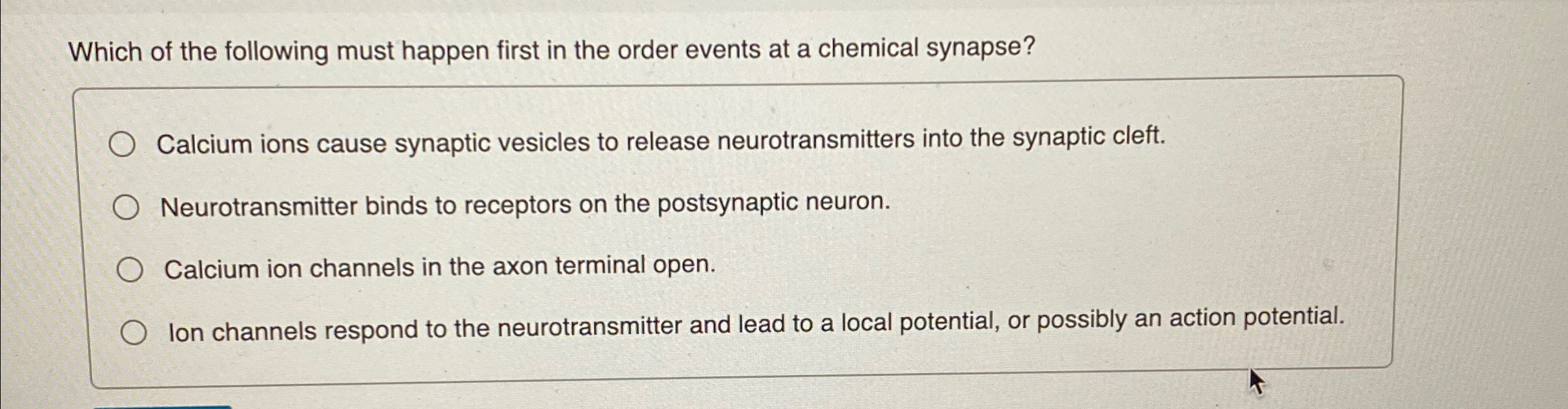 Solved Which of the following must happen first in the order | Chegg.com