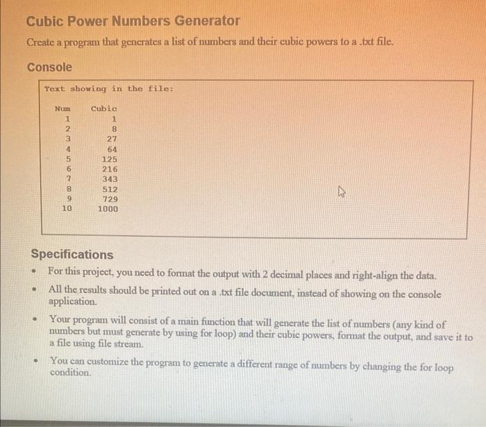 Solved Cubic Power Numbers Generator Create a program that | Chegg.com