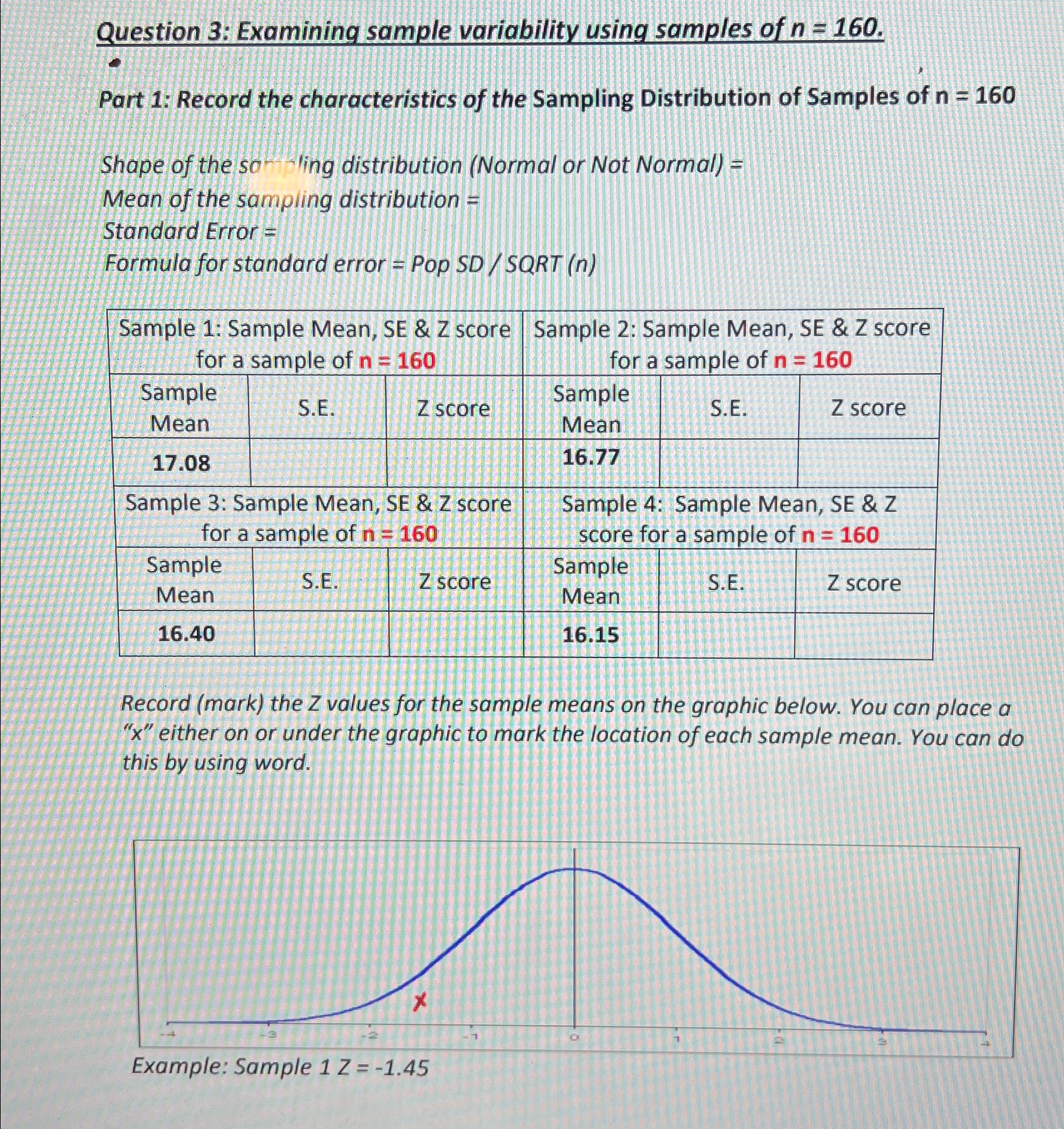 Solved Question 3: Examining sample variability using | Chegg.com