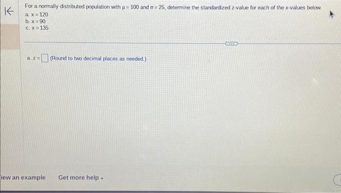 Solved For a normally distributed population with μ=100 and | Chegg.com
