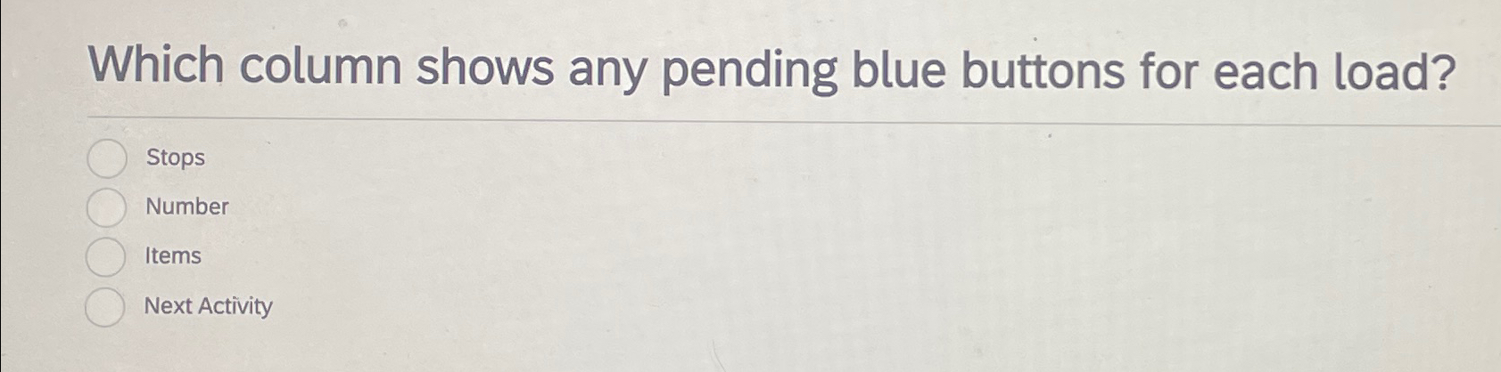 Solved Which column shows any pending blue buttons for each | Chegg.com