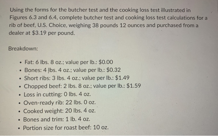 Using the forms for the butcher test and the cooking | Chegg.com