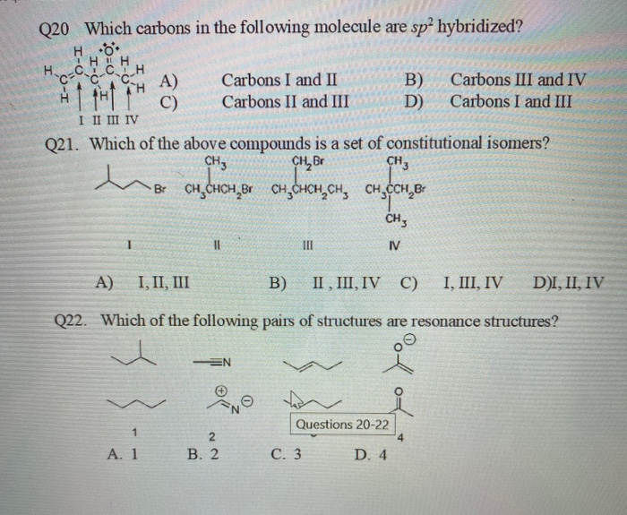 Solved CSC CLH Q20 Which carbons in the following molecule | Chegg.com
