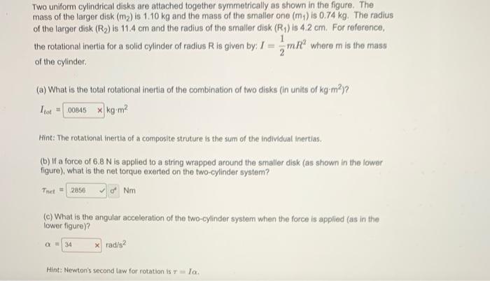 Solved Two uniform cylindrical disks are attached together | Chegg.com