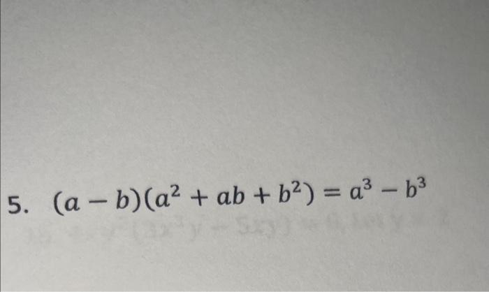 Solved (a−b)(a2+ab+b2)=a3−b3 | Chegg.com