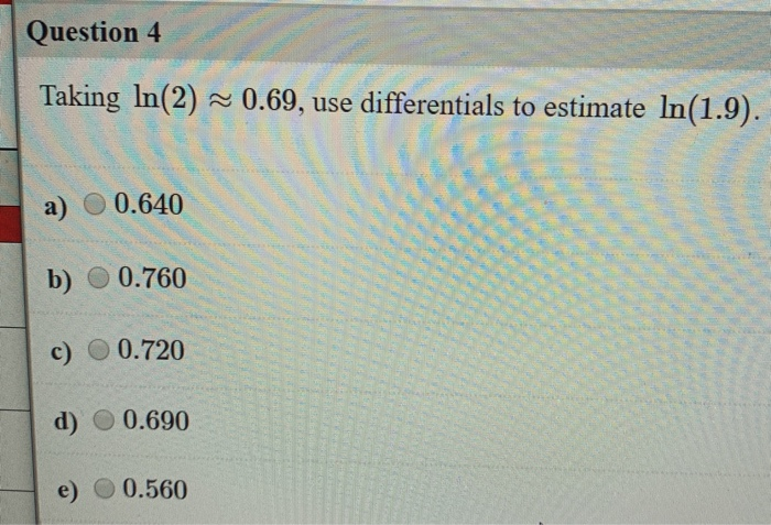 Solved Question 3 Use differentials to estimate the value | Chegg.com