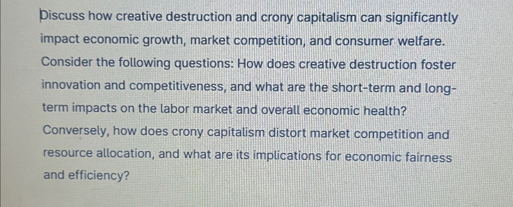 Solved Discuss how creative destruction and crony capitalism | Chegg.com