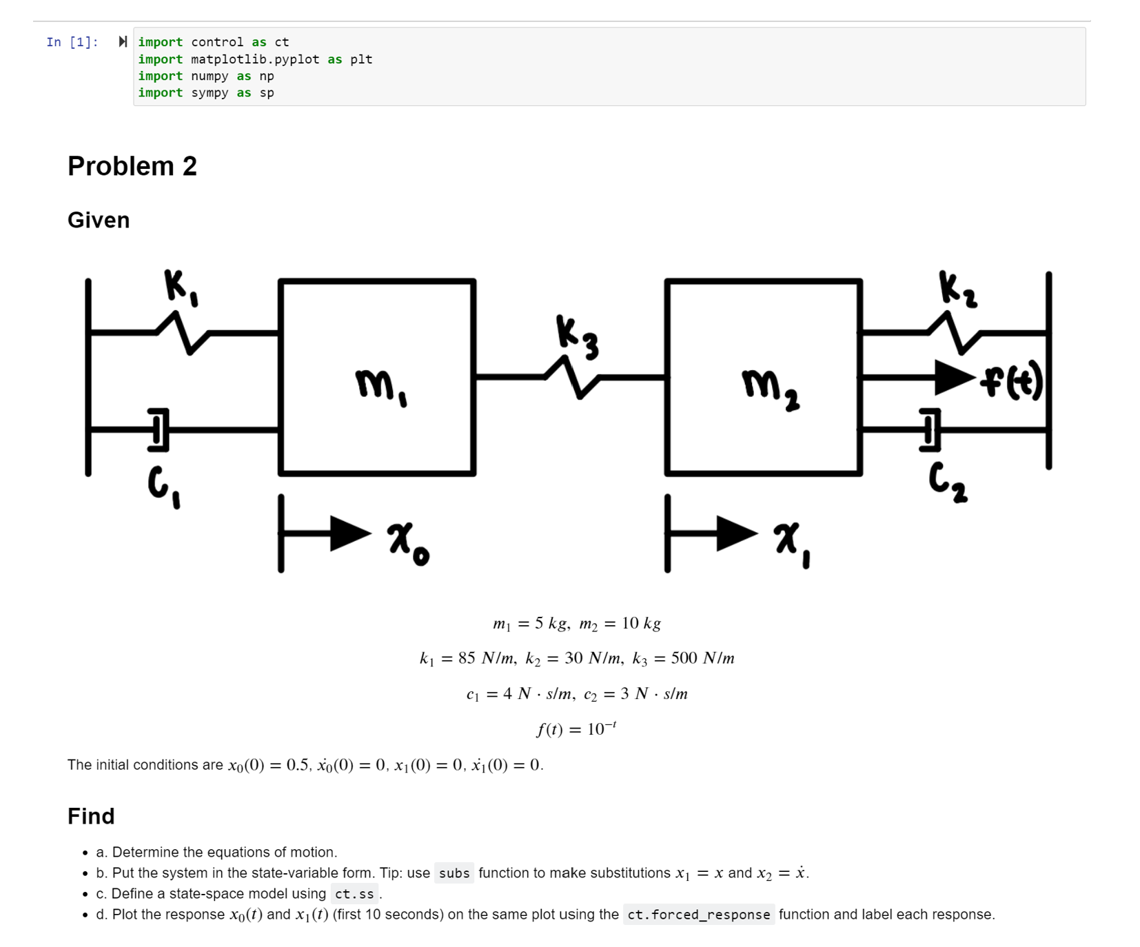 Solved In [1]: , ﻿import control as ctimport | Chegg.com