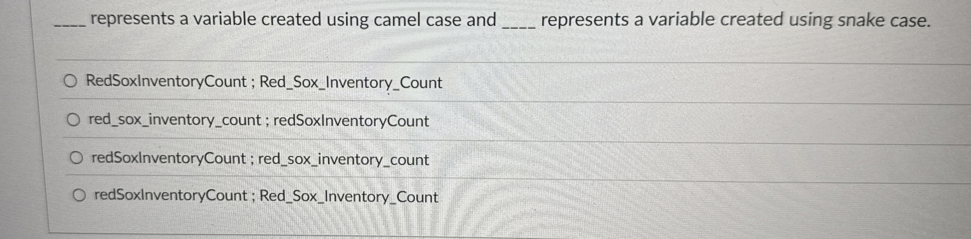 Solved q,represents a variable created using camel case and | Chegg.com