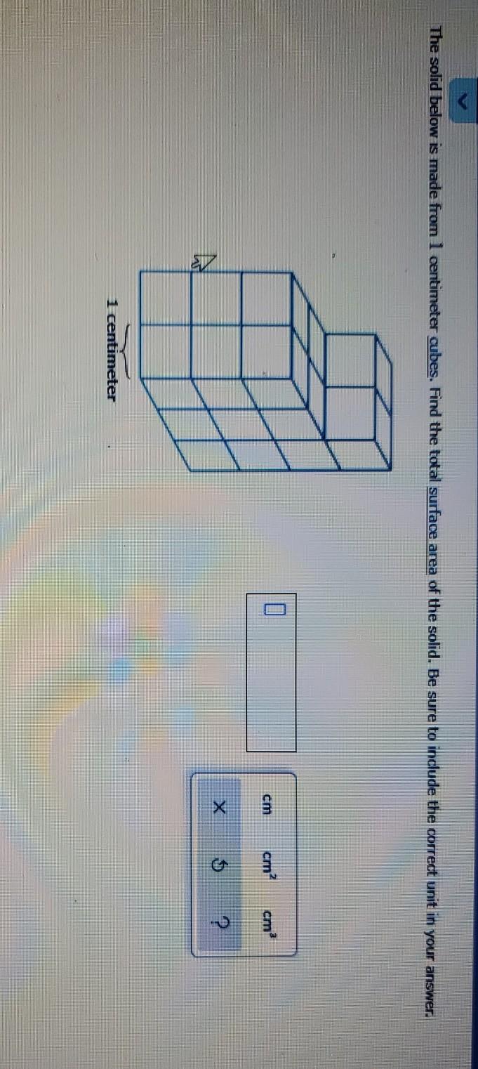 Solved The solid below is made from 1 centimeter cubes. Find | Chegg.com