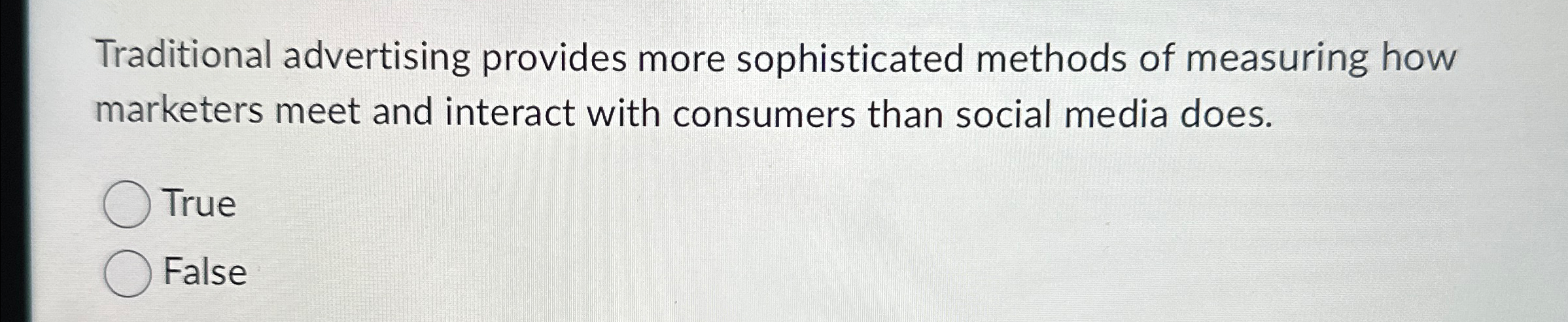 Solved Traditional advertising provides more sophisticated | Chegg.com