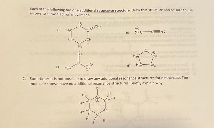 Solved Each of the following has one additional resonance | Chegg.com