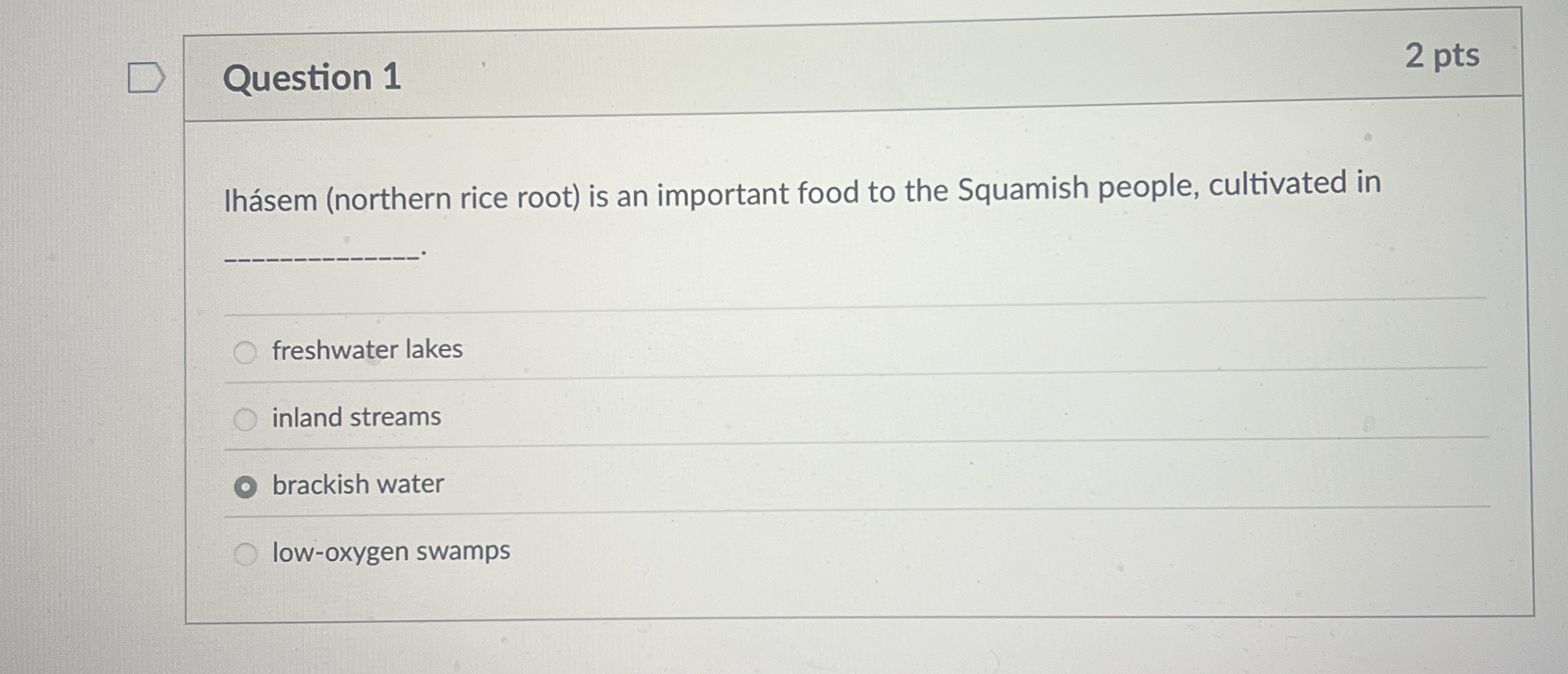 Solved Question 12 ﻿ptsIhásem (northern rice root) ﻿is an | Chegg.com