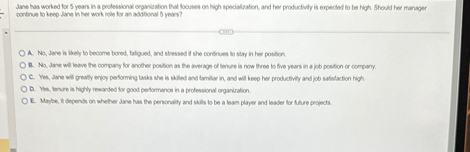 Solved Jane has worked for 5 ﻿years in a professional | Chegg.com