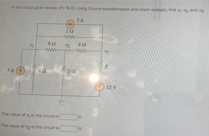 Solved In the circuit given below, R=16Ω. Using Source | Chegg.com