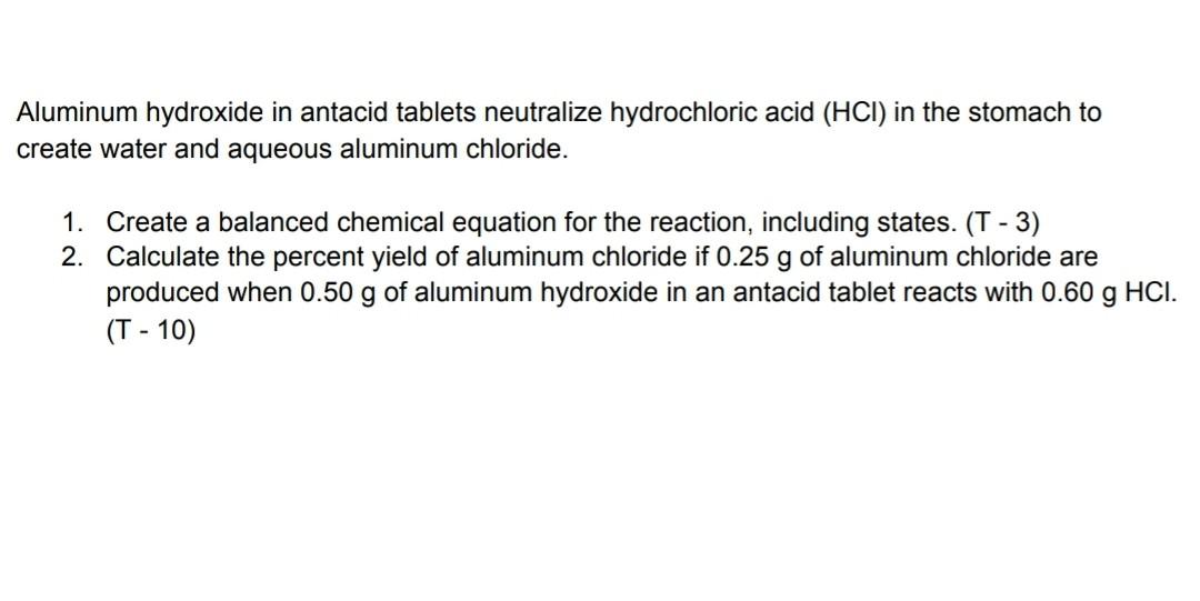 Solved Aluminum hydroxide in antacid tablets neutralize | Chegg.com