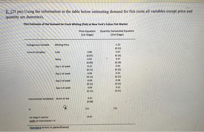 Solved 3. (25 pts) Using the information in the table below | Chegg.com