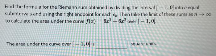 Solved Find the formula for the Riemann sum obtained by | Chegg.com