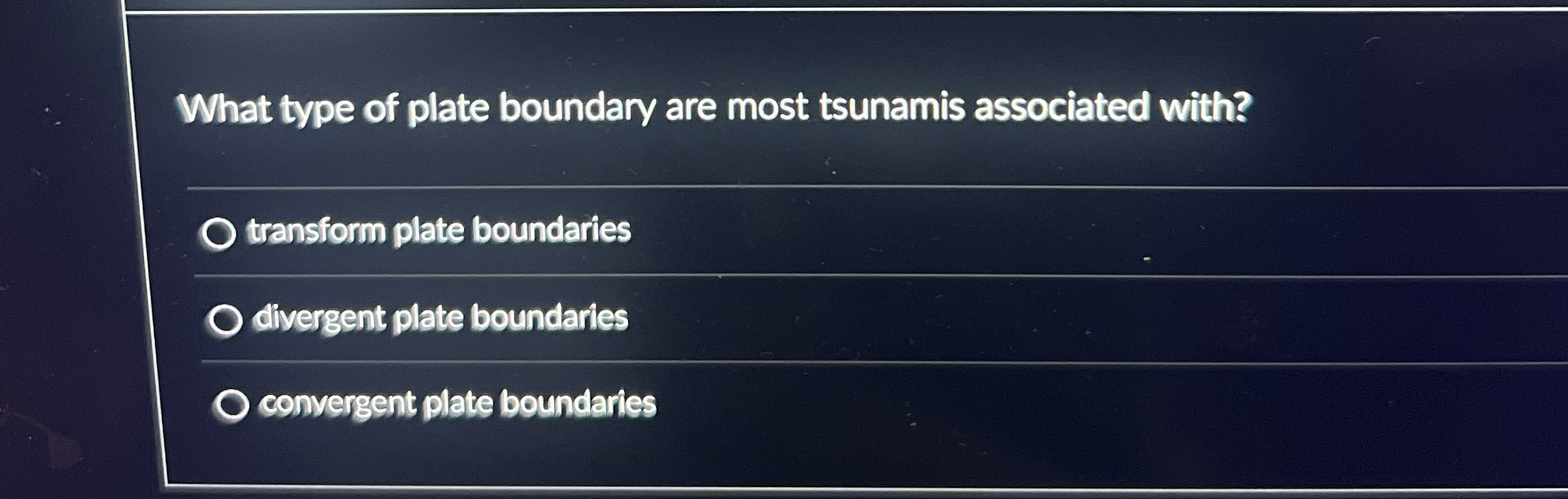 Solved What type of plate boundary are most tsunamis | Chegg.com