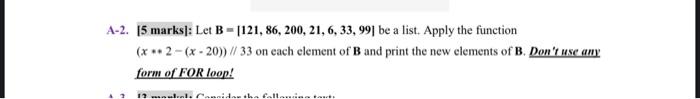 Solved -2. [5 marks]: Let B=∣121,86,200,21,6,33,99∣ be a | Chegg.com