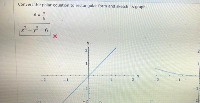 Solved Convert the polar equation to rectangular form and | Chegg.com